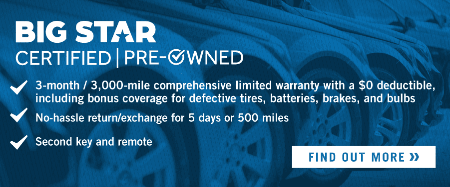 Big Star Certified Pre-Owned Offers | Big Star Dealership Group