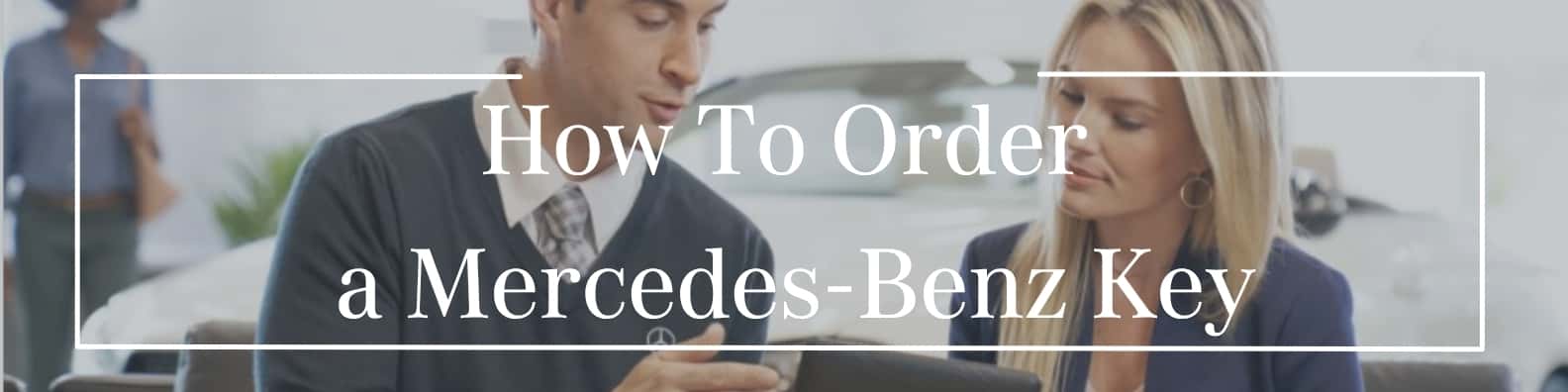 How To Order Keys | Mercedes-Benz of Oklahoma City